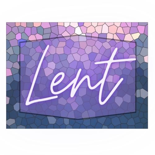 The Lenten Season at Transfiguration – Transfiguration